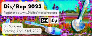 Register For Dis/Rep 2023: Holding Us Together – Who Am I To Stop It